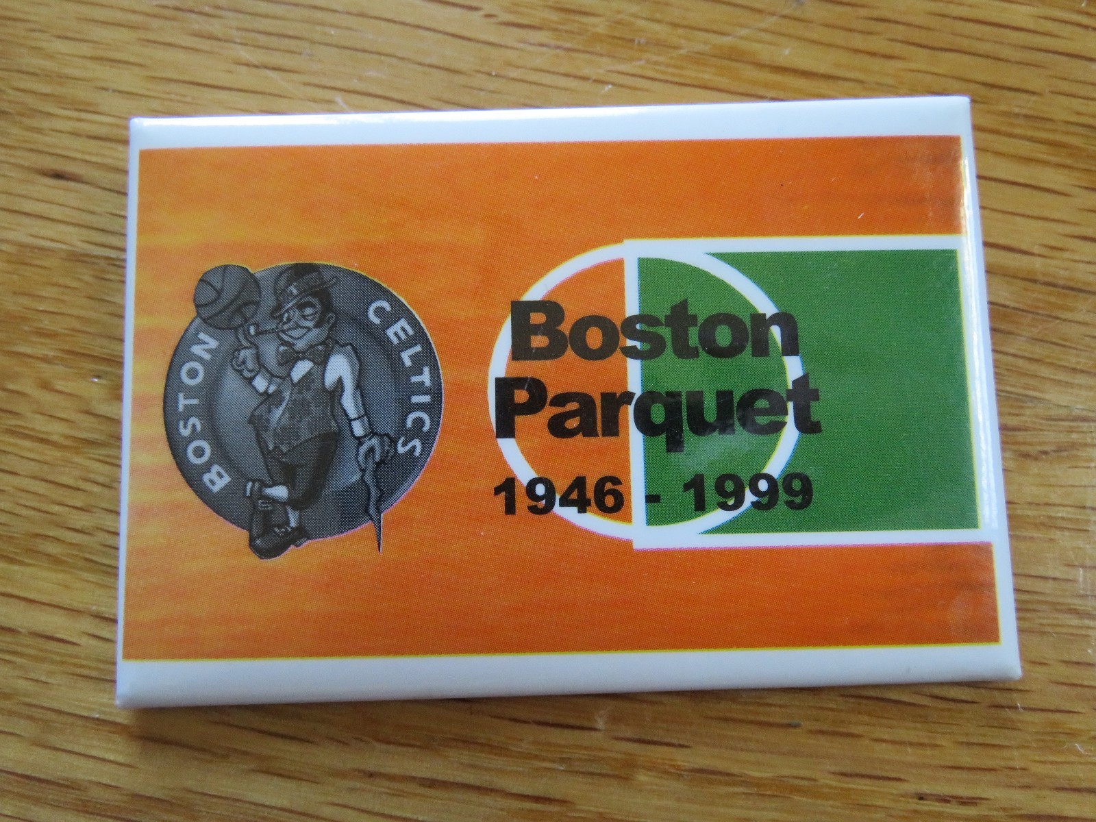 BOSTON PARQUET 1946-1999 (3 In. by 2 In.) Button / Pin BOSTON CELTICS ...