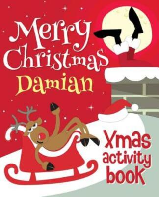 Merry Christmas Damian - Xmas Activity Book: (Personalized Children's ...