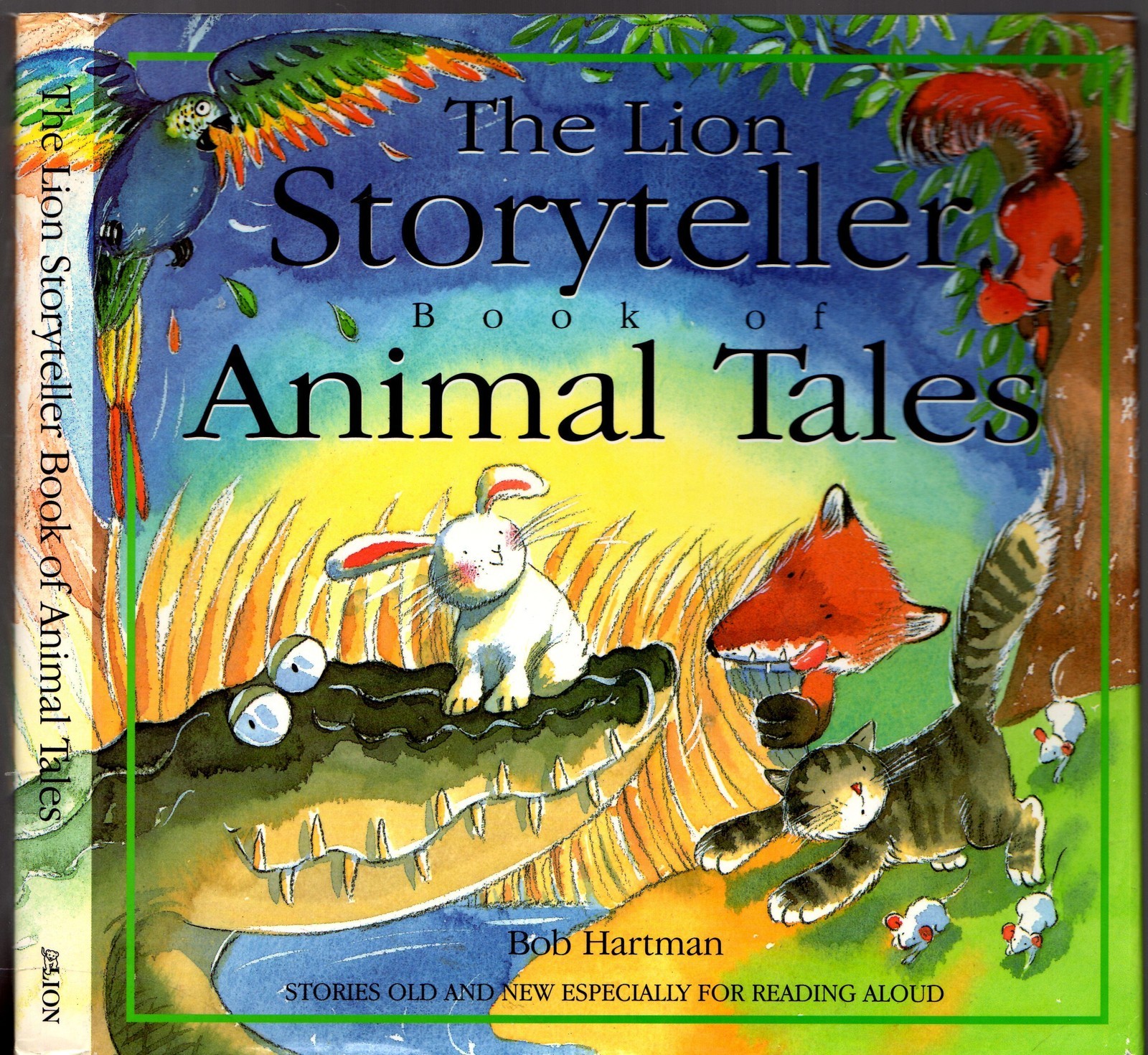Lion Storyteller Book of Animal Tales by Susie Poole and Bob Hartman ...