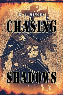Chasing Shadows by K.F. Mingus Paperback Book 9781637841037| eBay