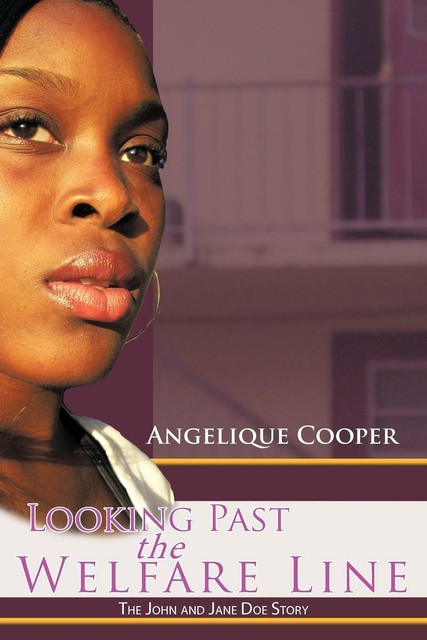 Looking Past the Welfare Line von Angelique Cooper (2009, Taschenbuch ...