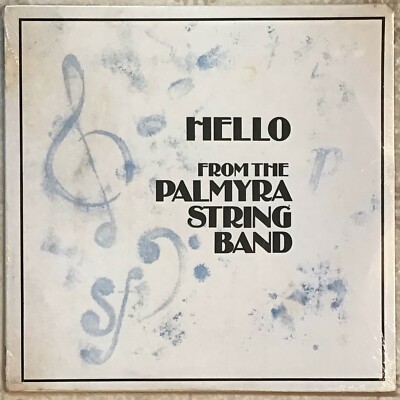 Vintage LP Vinyl Album - Hello, From The Palmyra String Band - Sealed ...