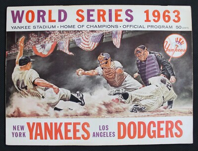 1963 OFFICIAL WORLD SERIES PROGRAM NEW YORK YANKEES vs LOS ANGELES ...