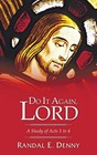 Do It Again, Lord 9781556353833| eBay