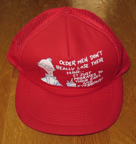 Vintage Sayings "OLDER MEN DON'T REALLY LOSE THEIR HAIR" (Snap Back ...