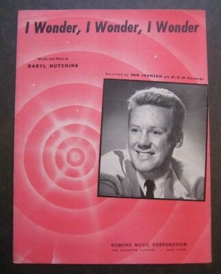 I Wonder, I Wonder, I Wonder by Van Johnson sheet music | eBay