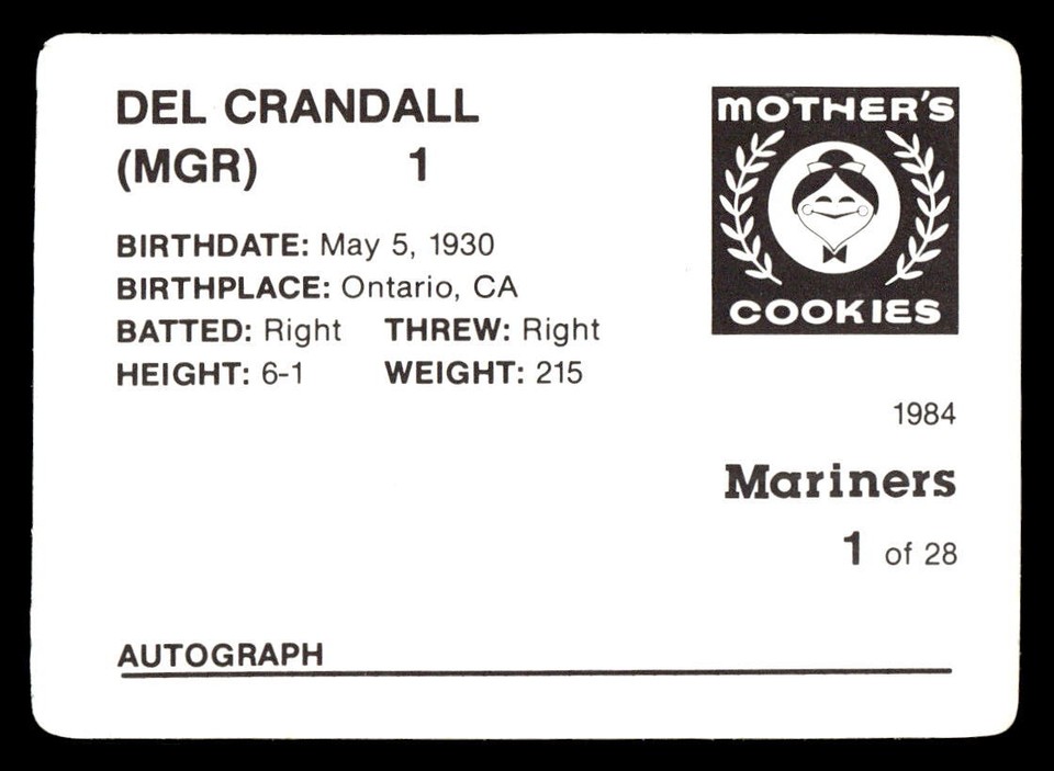 Del Crandall 1984 Mother's Cookies Seattle Mariners #1 Seattle Mariners ...