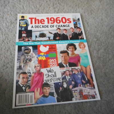 American Collector's Special Issue Magazine The 1960s A Decade of ...