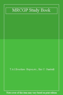The Mrcgp Study Book By Eric Gambrill, Alistair Moulds, John Fry ...
