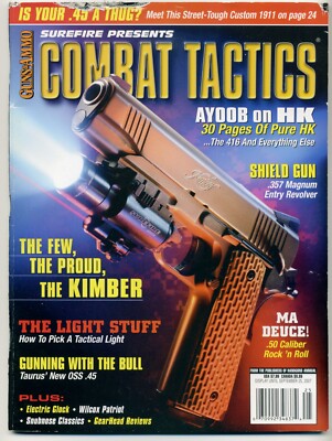 Summer 2007 Guns & Ammo Combat Tactics Magazine Shield Gun Kimber Ma ...
