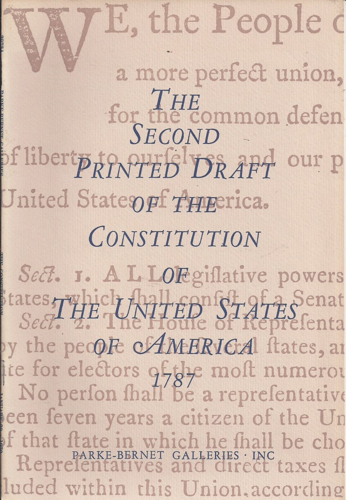 PB AMERICANA 2nd Printed Draft of the Constitution of United States ...