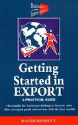 Getting Started in Export by Roger Bennett (Trade Paperback) for sale online | eBay