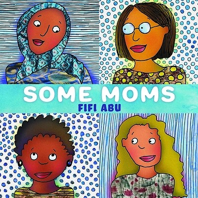 Some Moms Abu, Fifi 9781223186788| eBay