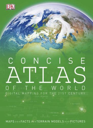 Concise Atlas of World by Dorling Kindersley Publishing Staff (2008 ...