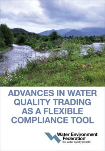 Advances in Water Quality Trading as a Flexible Compliance Tool (Poche ...
