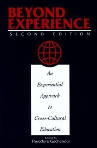 Beyond Experience : An Experiential Approach to Cross-Cultural ...