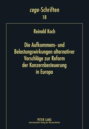 Die Aufkommens- und Belastungswirkungen alternativer Vorschläge zur ...