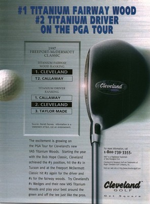 1997 PRINT AD - CLEVELAND GOLF AD - 1997 FREEPORT - McDERMOTT CLASSIC ...