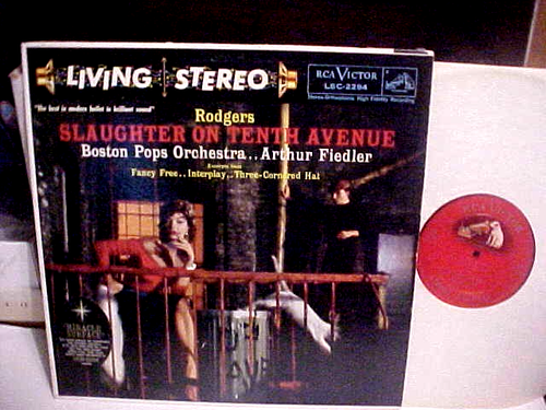 ARTHUR FIEDLER & BOSTON POPS slaughter on 10th avenue RCA LIVING STEREO ...