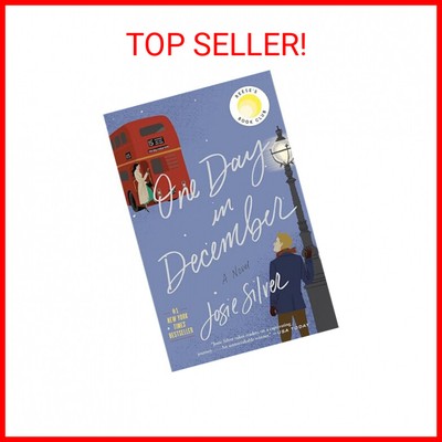 One Day in December: A Novel Paperback – October 16, 2018 9780525574682 ...