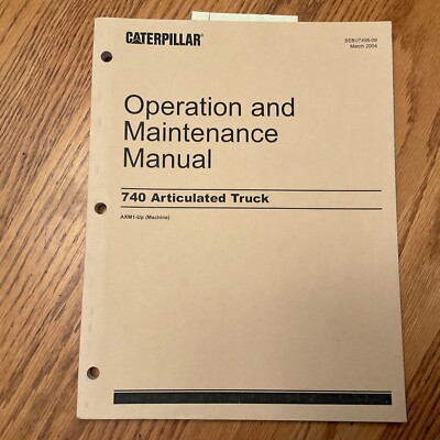 CAT Caterpillar 740 OPERATION & MAINTENANCE MANUAL ARTICULATED DUMP ...