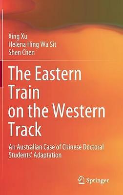 The Eastern Train on the Western Track: An Australian Case of Chinese ...