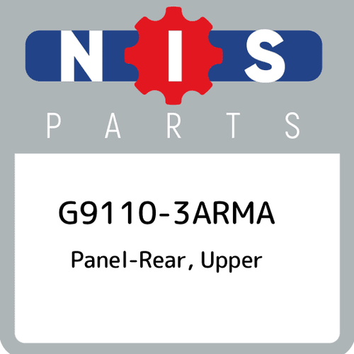 G9110-3ARMA Nissan Panel-rear, upper G91103ARMA, New Genuine OEM Part ...