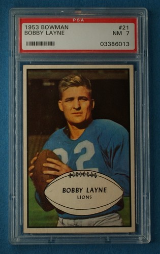 1953 Bowman Football #21 Bobby Layne Detroit Lions HOF Texas PSA 7 Near ...