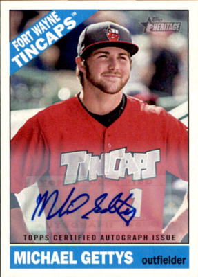 2015 Topps Heritage Minors Real One Autographs Michael Gettys ROA-119 ...