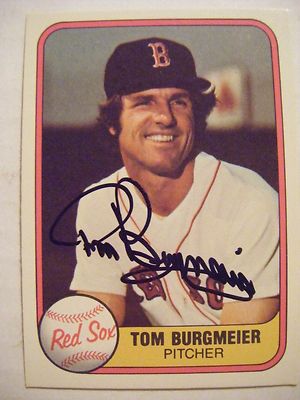 TOM BURGMEIER signed RED SOX 1981 Fleer baseball card TWINS ROYALS ...