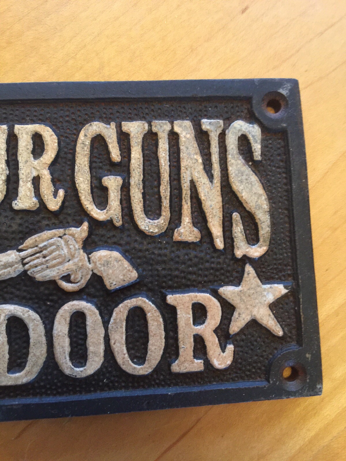 Cast Iron CHECK YOUR GUNS AT THE DOOR Sign Plaque 1/4” METAL Wild West ...