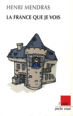 La France que je vois Mendras, Henri | eBay