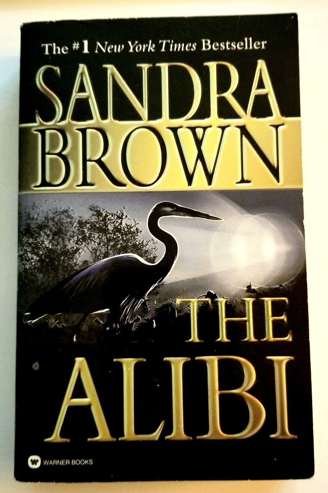 The Alibi. A Novel by Sandra Brown | eBay