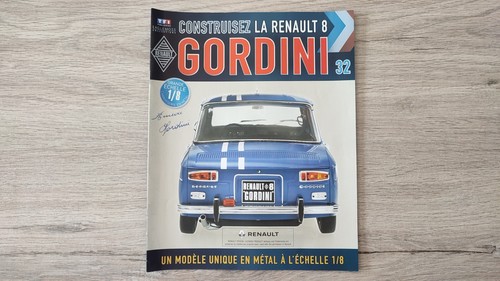 Fascicule + pièces numéro 32 Renault R8 Gordini 1/8 Eaglemoss Collections A67 | eBay