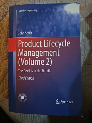 Product Lifecycle Management (Volume 2): The Devil Is In The Details ...