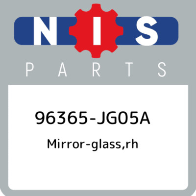 96365-JG05A Nissan Mirror-glass,rh 96365JG05A, New Genuine OEM Part | eBay