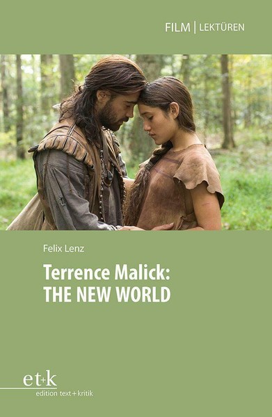 Terrence Malick: THE NEW WORLD von Felix Lenz (2021, Taschenbuch ...