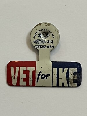 1952 “vets For Ike” Dwight D Eisenhower Campaign Tab Button | eBay