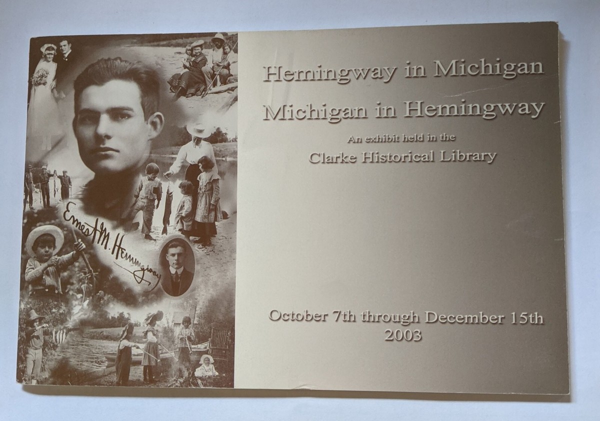 Hemingway Michigan Quotes