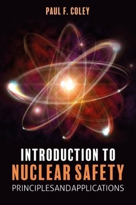 Paul F. Coley Introduction to Nuclear Safety (Copertina rigida) | eBay