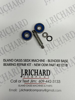 ISLAND OASIS - SB3X MACHINE BLENDER BASE BEARING REPAIR KIT - OEM PART ...