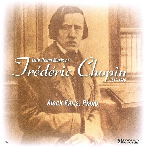 Late Piano Music of Fr d ric Chopin (CD, Mar-2009, Romeo Entertainment) for sale online | eBay