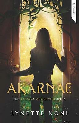 Akarnae: Medoran Chronicles Book 1 by Lynette Noni (Paperback, 2015 ...