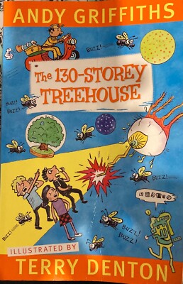 THE 130 STOREY TREEHOUSE by ANDY GRIFFITHS & TERRY DENTON~S/C~VGC ...