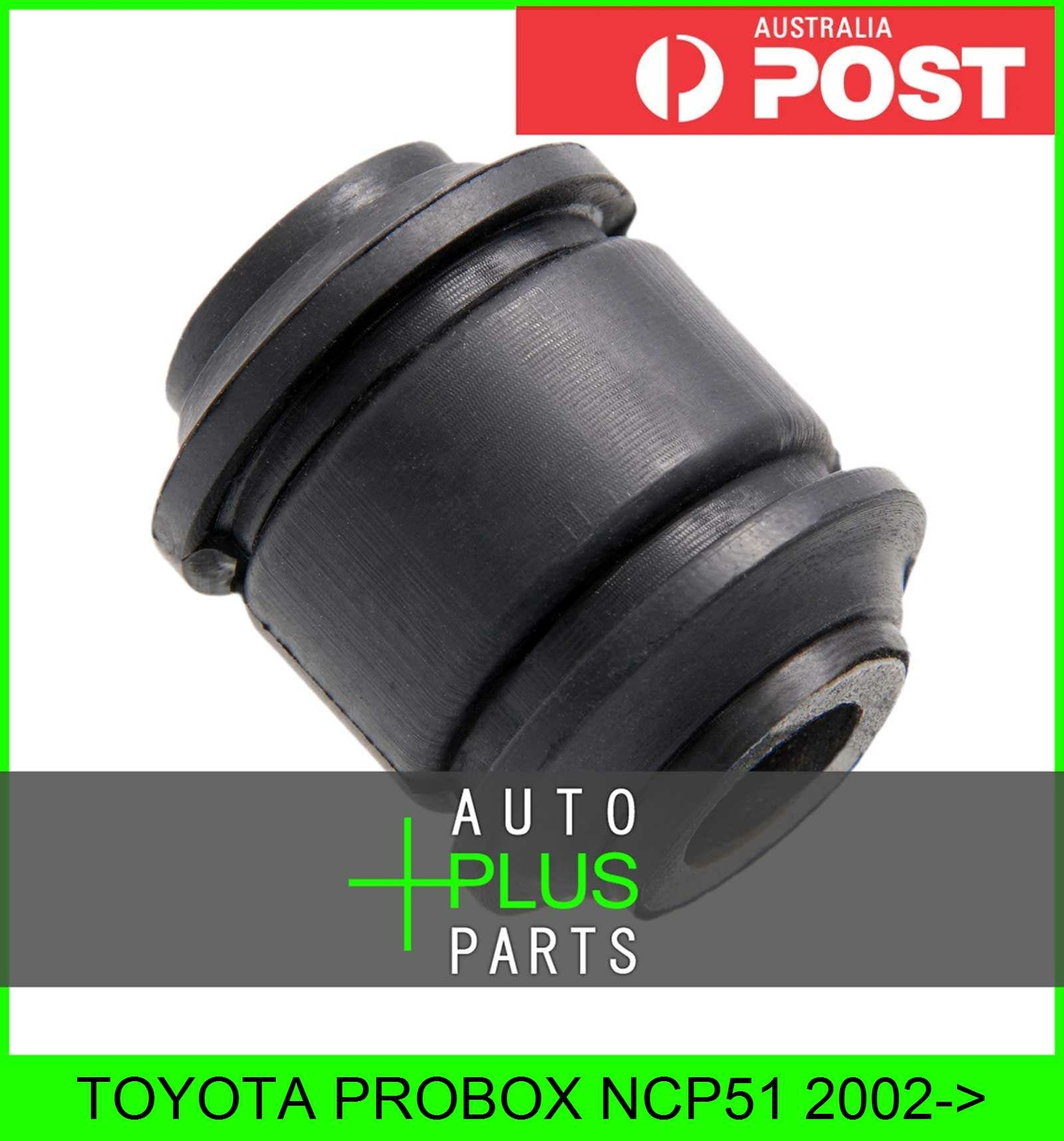 Fits TOYOTA PROBOX NCP51 Rubber Suspension Bush For Rear Track Control ...