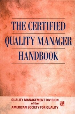 Certified Quality Manager Handbook, ASQ 9780873893879| eBay