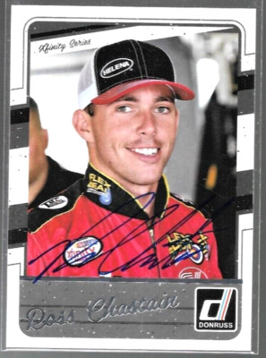 2017 Donruss ROSS CHASTAIN hand-signed #76 Autographed NASCAR card ...
