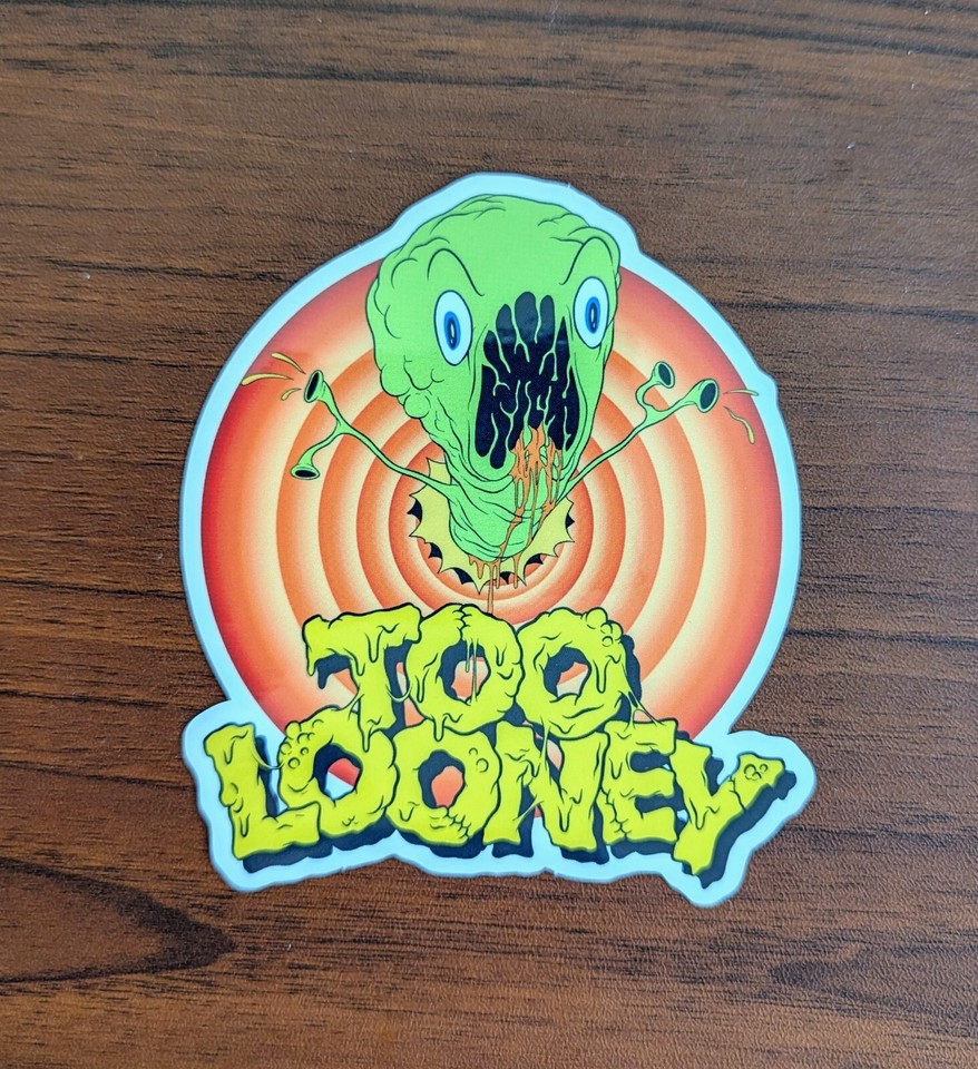 ALEX PARDEE Too Looney Large Vinyl Art Sticker Toons Lowbrow Skull NEW ...