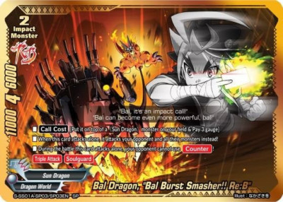Buddyfight Bal Dragon, "Bal Burst Smasher!! Re:B" S-SS01A-SP03/SP03EN ...