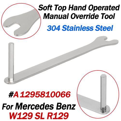 Soft Top Hand Operated Manual Override Tool For Mercedes W129 R129 ...